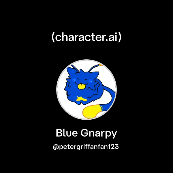 Chat with Blue Gnarpy | character.ai | AI Chat, Reimagined–Your Words ...