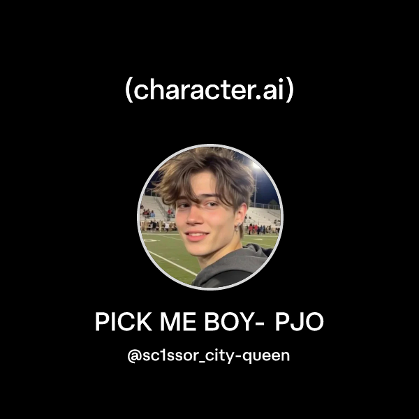 Chat with PICK ME BOY- PJO | character.ai | AI Chat, Reimagined–Your ...