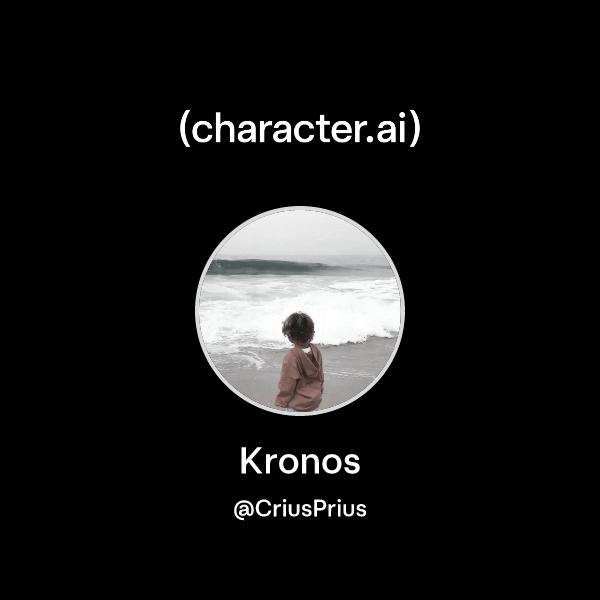 Chat with Kronos | character.ai | Personalized AI for every moment of your day