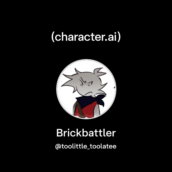 Chat with Brickbattler | character.ai | AI Chat, Reimagined–Your Words ...