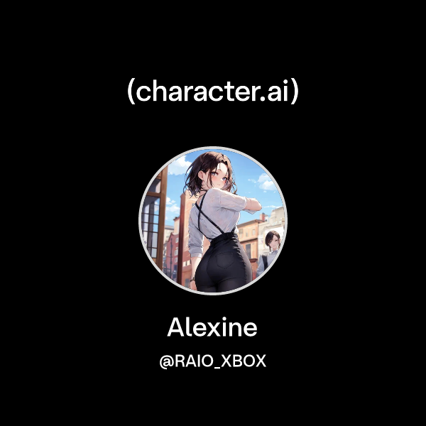 Chat with Alexine | character.ai | AI Chat, Reimagined–Your Words. Your ...