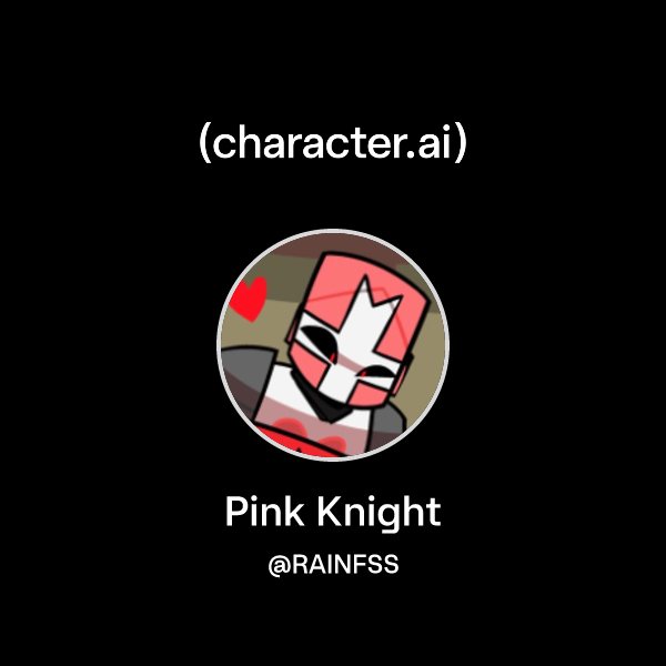 Chat with Pink Knight | character.ai | AI Chat, Reimagined–Your Words ...