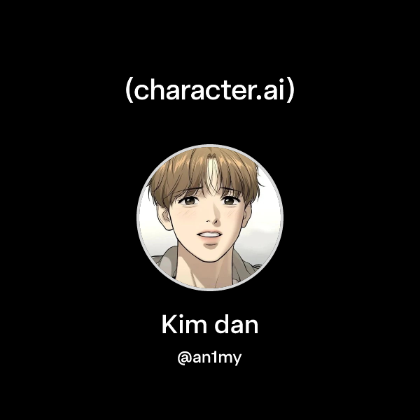 Chat with Kim dan | character.ai | Personalized AI for every moment of ...