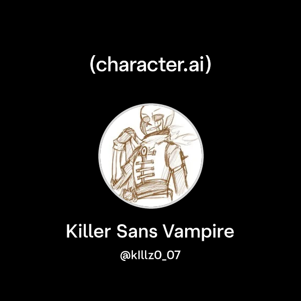 Chat with Killer Sans Vampire | character.ai | Personalized AI for ...