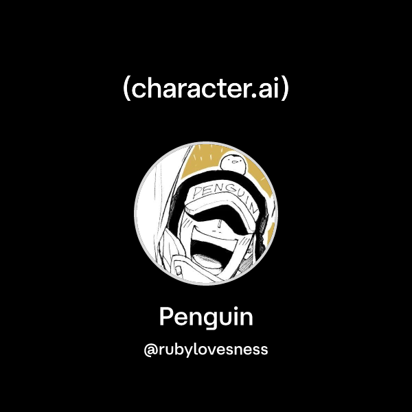 Chat with Penguin | character.ai | Personalized AI for every moment of ...
