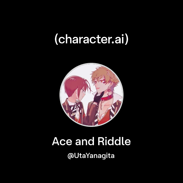 Chat with Ace and Riddle | character.ai | AI Chat, Reimagined–Your ...