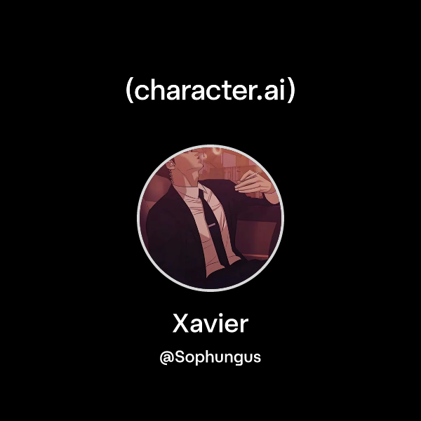 Chat with Xavier | character.ai | AI Chat, Reimagined–Your Words. Your ...