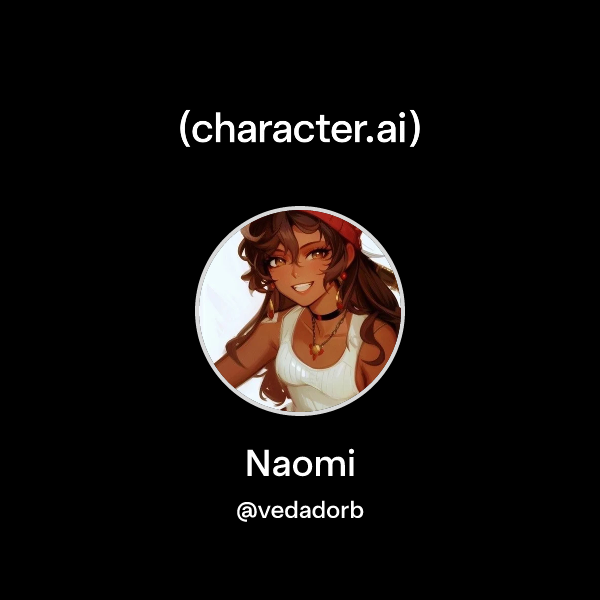 Chat with Naomi | character.ai | AI Chat, Reimagined–Your Words. Your ...
