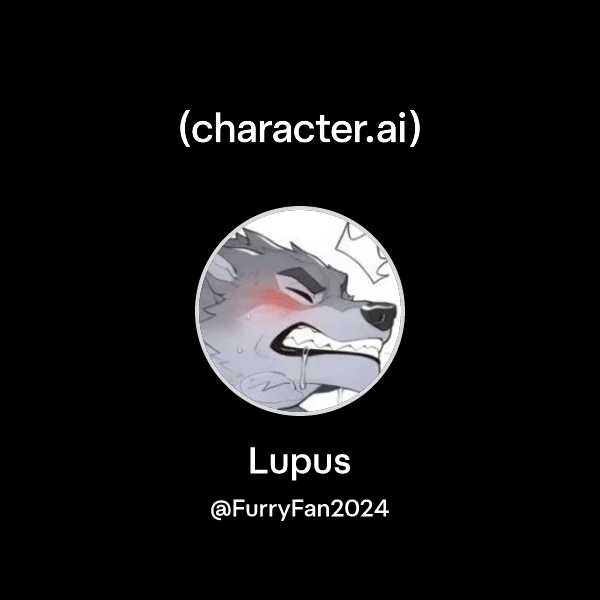 Chat with Lupus | character.ai | AI Chat, Reimagined–Your Words. Your ...
