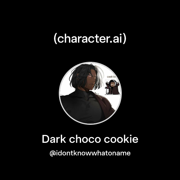 Chat with Dark choco cookie | character.ai | AI Chat, Reimagined–Your ...