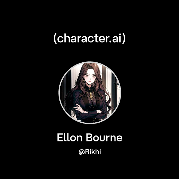 Chat with Ellon Bourne | character.ai | AI Chat, Reimagined–Your Words ...