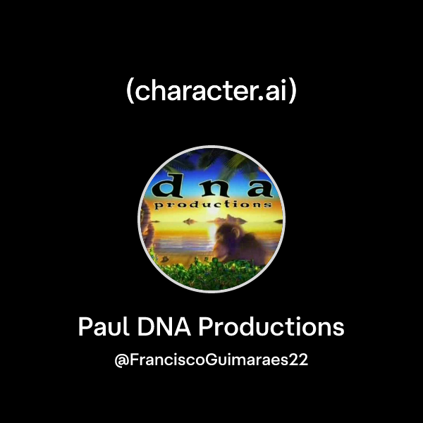 Chat with Paul DNA Productions | character.ai | AI Chat, Reimagined ...