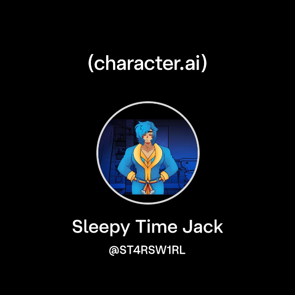 Chat with Sleepy Time Jack | character.ai | AI Chat, Reimagined–Your ...