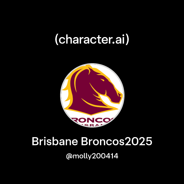 Chat with Brisbane Broncos | character.ai | Personalized AI for every ...
