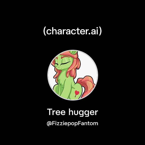 Chat with Tree hugger | character.ai | AI Chat, Reimagined–Your Words ...