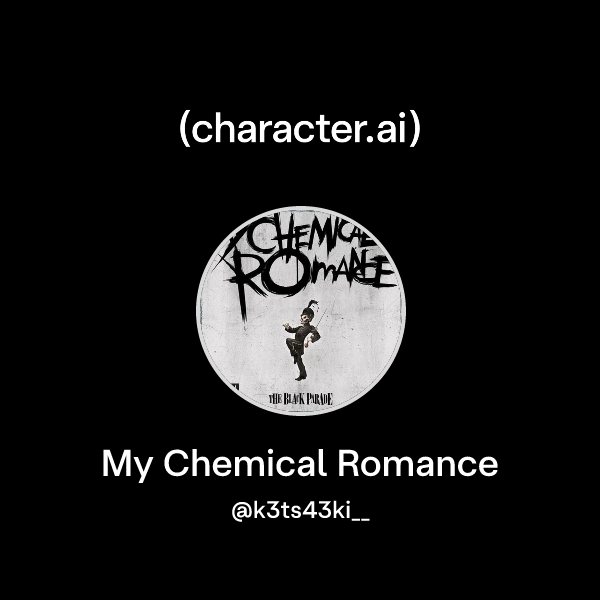 Chat with My Chemical Romance | character.ai | AI Chat, Reimagined–Your ...