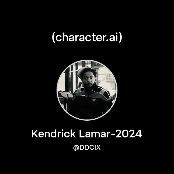 Chat with Kendrick Lamar-2024 | character.ai | AI Chat, Reimagined–Your Words. Your World.