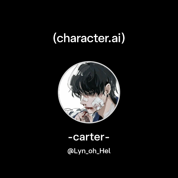 Chat with -carter- | character.ai | AI Chat, Reimagined–Your Words ...