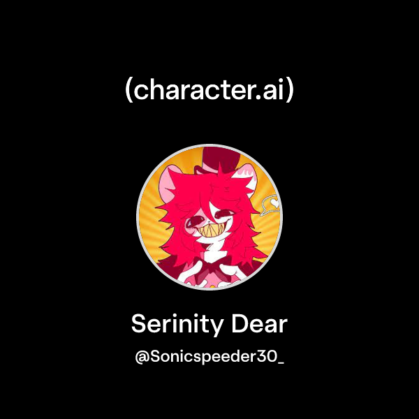 Chat with Serinity Dear | character.ai | AI Chat, Reimagined–Your Words ...