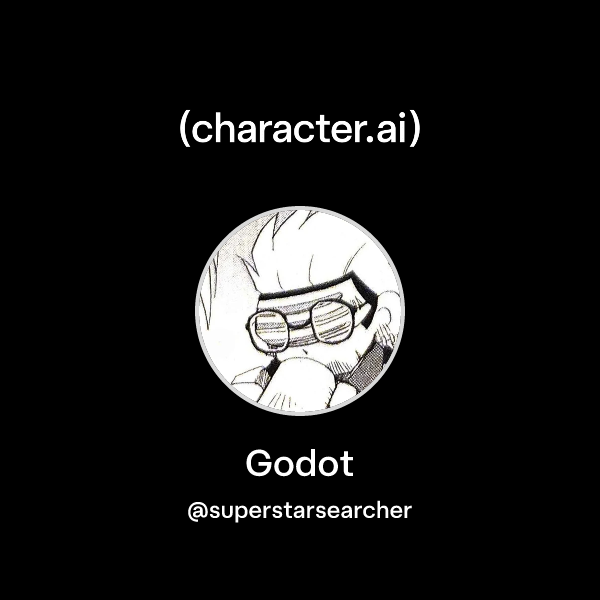 Chat with Godot | character.ai | Personalized AI for every moment of ...