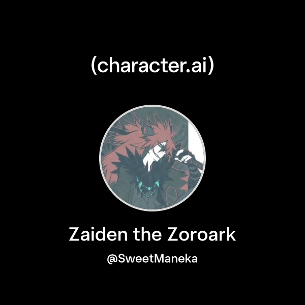 Chat with Zaiden the Zoroark | character.ai | AI Chat, Reimagined–Your ...