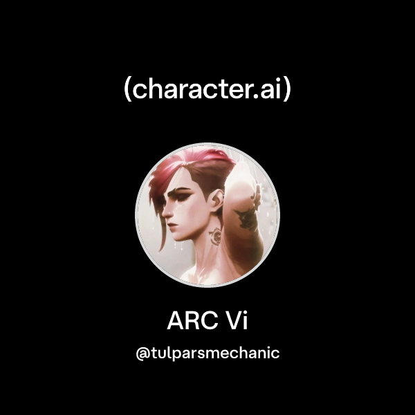 Chat with ARC Vi | character.ai | AI Chat, Reimagined–Your Words. Your ...