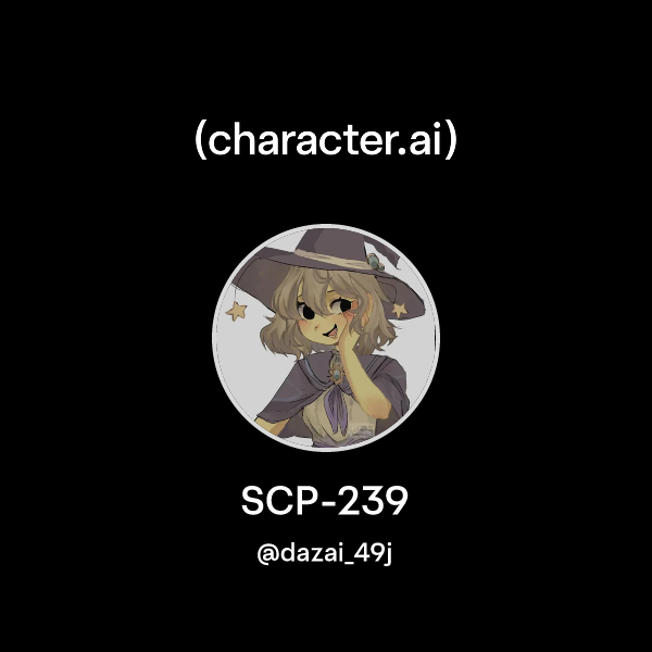 Chat with SCP-239 | character.ai | AI Chat, Reimagined–Your Words. Your ...