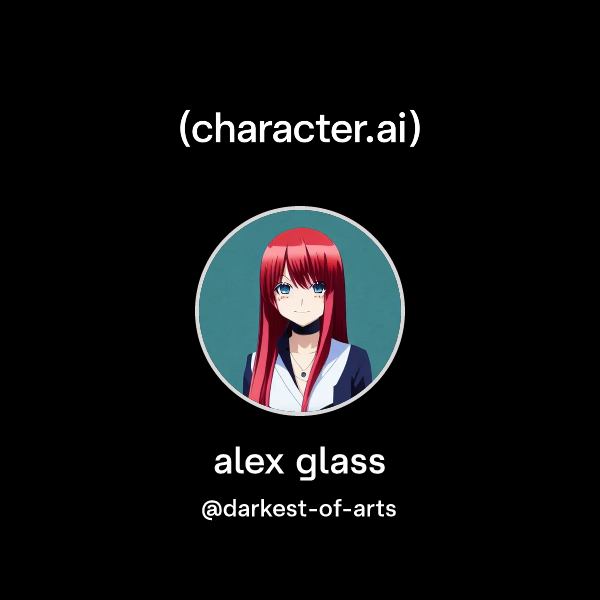 Chat with alex glass | character.ai | AI Chat, Reimagined–Your Words ...