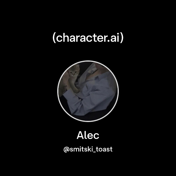 Chat with Alec | character.ai | AI Chat, Reimagined–Your Words. Your World.