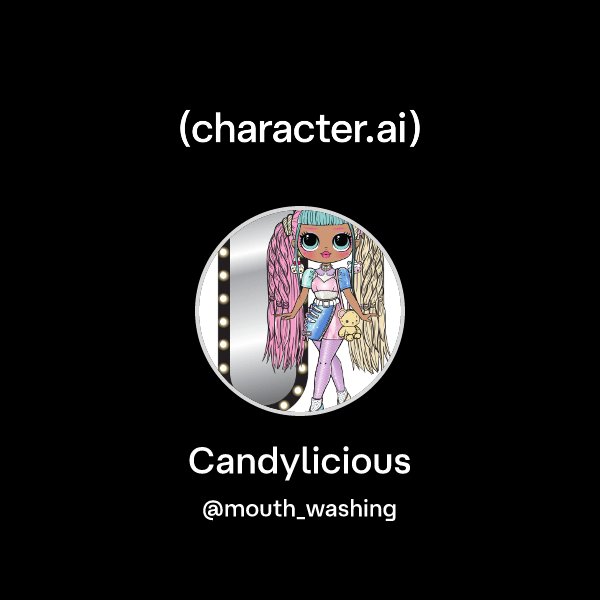 Chat with Candylicious | character.ai | Personalized AI for every ...