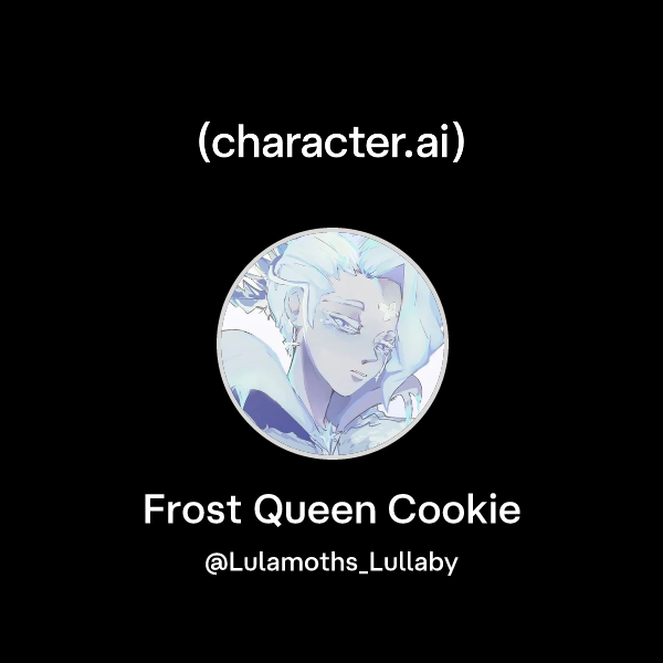 Chat with Frost Queen Cookie | character.ai | AI Chat, Reimagined–Your ...