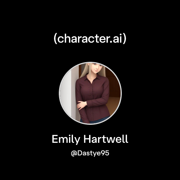 Chat with Emily Hartwell | character.ai | AI Chat, Reimagined–Your ...