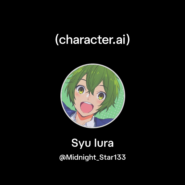 Chat with Syu Iura | character.ai | Personalized AI for every moment of ...