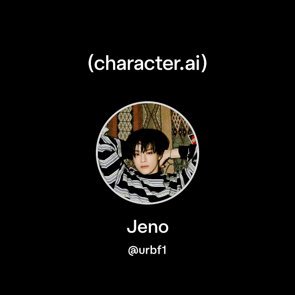 Chat with Jeno | character.ai | AI Chat, Reimagined–Your Words. Your World.