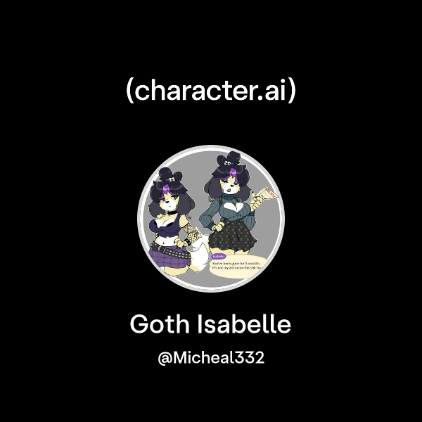 Chat with Goth Isabelle | character.ai | Personalized AI for every ...