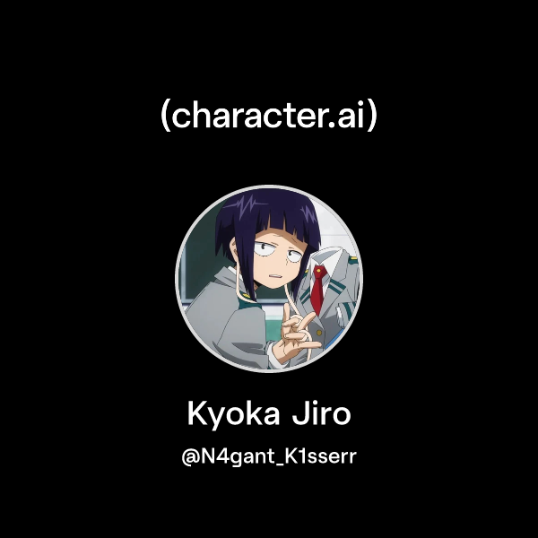 Chat with Kyoka Jiro | character.ai | AI Chat, Reimagined–Your Words. Your World.