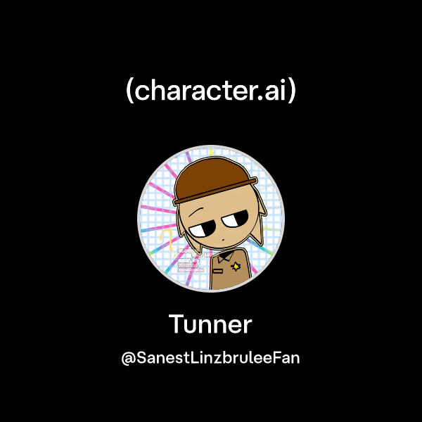 Chat with Tunner | character.ai | AI Chat, Reimagined–Your Words. Your ...