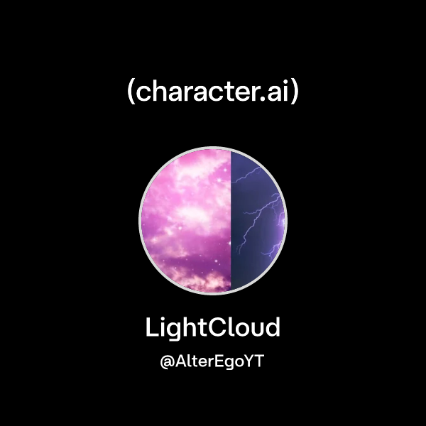 Chat with LightCloud | character.ai | Personalized AI for every moment of your day