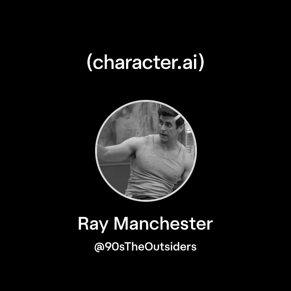 Chat with Ray Manchester | character.ai | Personalized AI for every ...