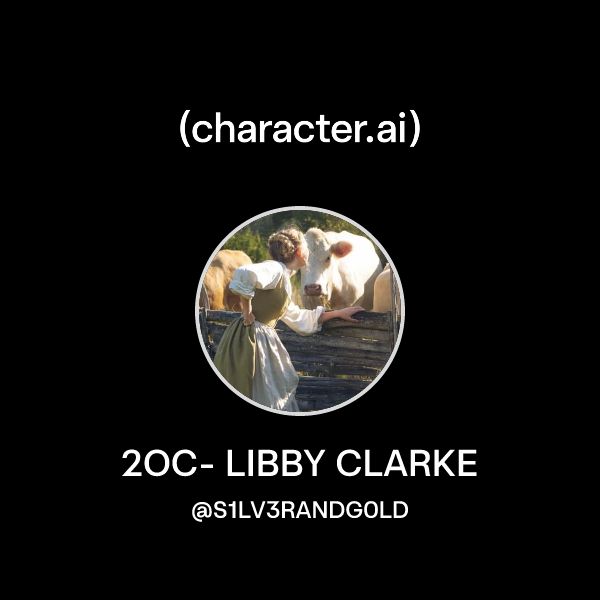 Chat with 2OC- LIBBY CLARKE | character.ai | AI Chat, Reimagined–Your ...