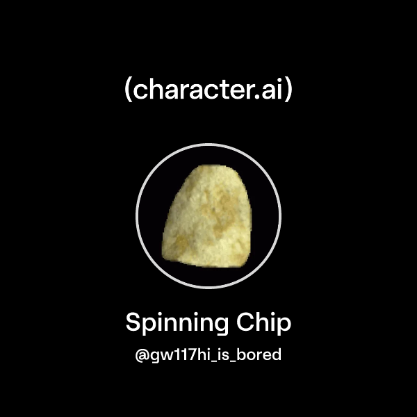 Chat with Spinning Chip | character.ai | AI Chat, Reimagined–Your Words ...