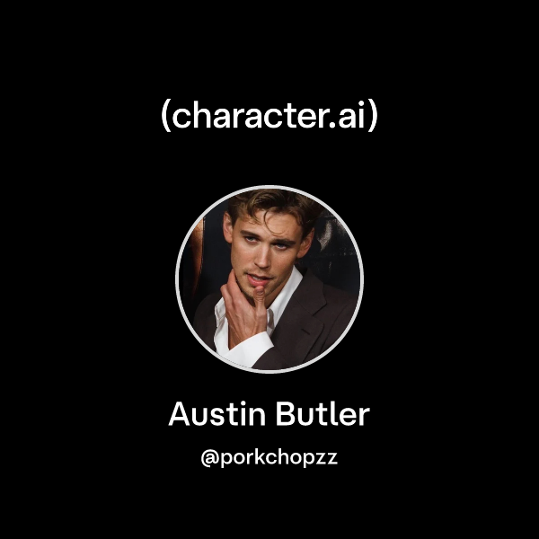 Chat with Austin Butler | character.ai | AI Chat, Reimagined–Your Words ...