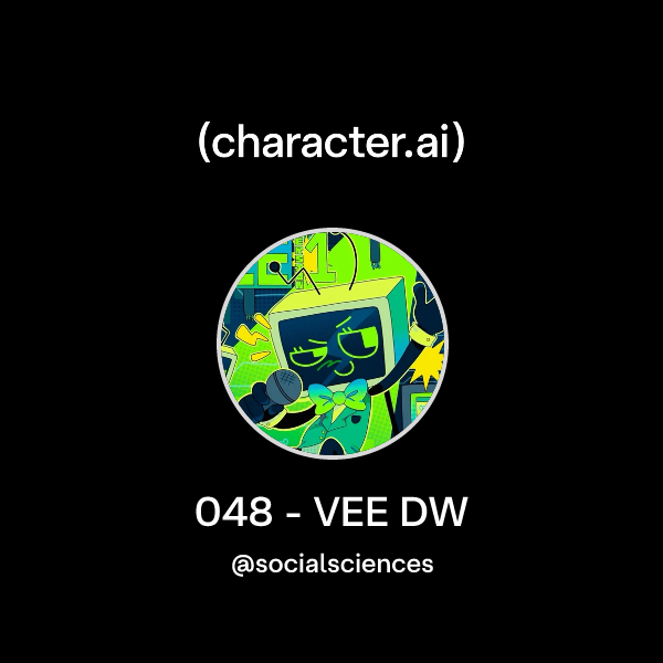 Chat with 048 - VEE DW | character.ai | AI Chat, Reimagined–Your Words ...