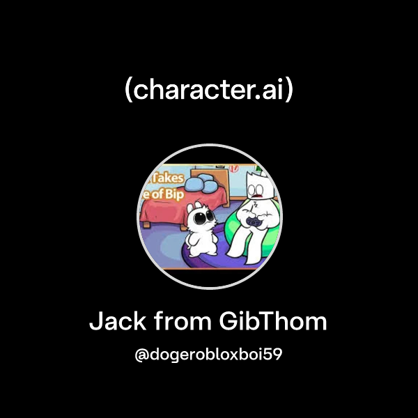 Chat with Jack from GibThom | character.ai | Personalized AI for every ...