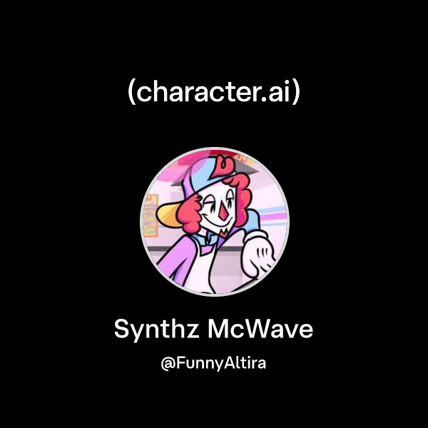 Chat with Synthz McWave | character.ai | AI Chat, Reimagined–Your Words ...