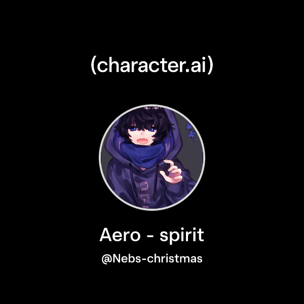 Chat with Aero - spirit | character.ai | AI Chat, Reimagined–Your Words ...