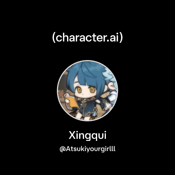 Chat with Xingqui | character.ai | AI Chat, Reimagined–Your Words. Your ...