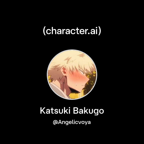 Chat with Katsuki Bakugo | character.ai | AI Chat, Reimagined–Your ...