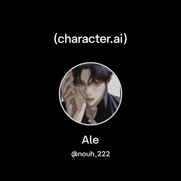 Chat with Ale | character.ai | Personalized AI for every moment of your day