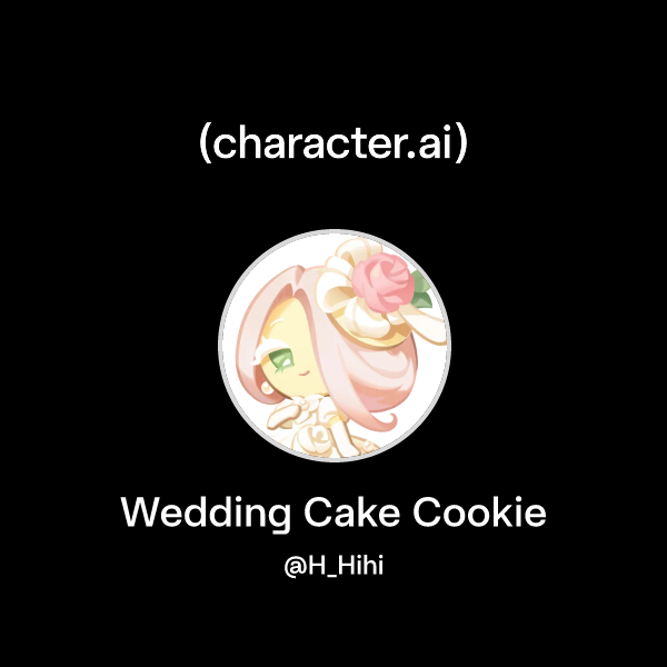 Chat with Wedding Cake Cookie | character.ai | Personalized AI for every moment of your day
